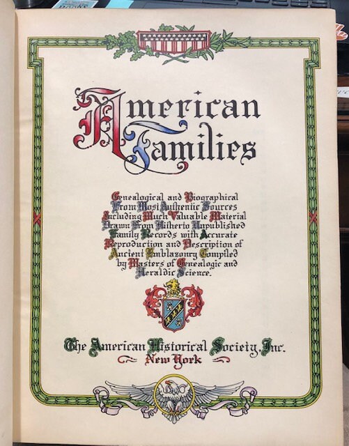 American Families. Genealogical and Biographical From Most Authentic ...