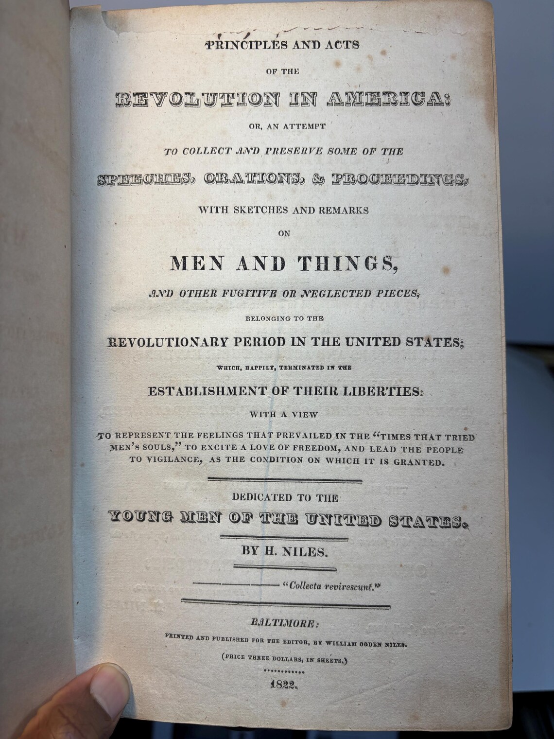 Principles and Acts of the Revolution in America: or an Attempt to ...