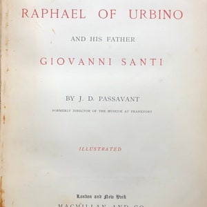 1872. Raphael of Urbino and His Father Giovanni Santi … Illustrated ...