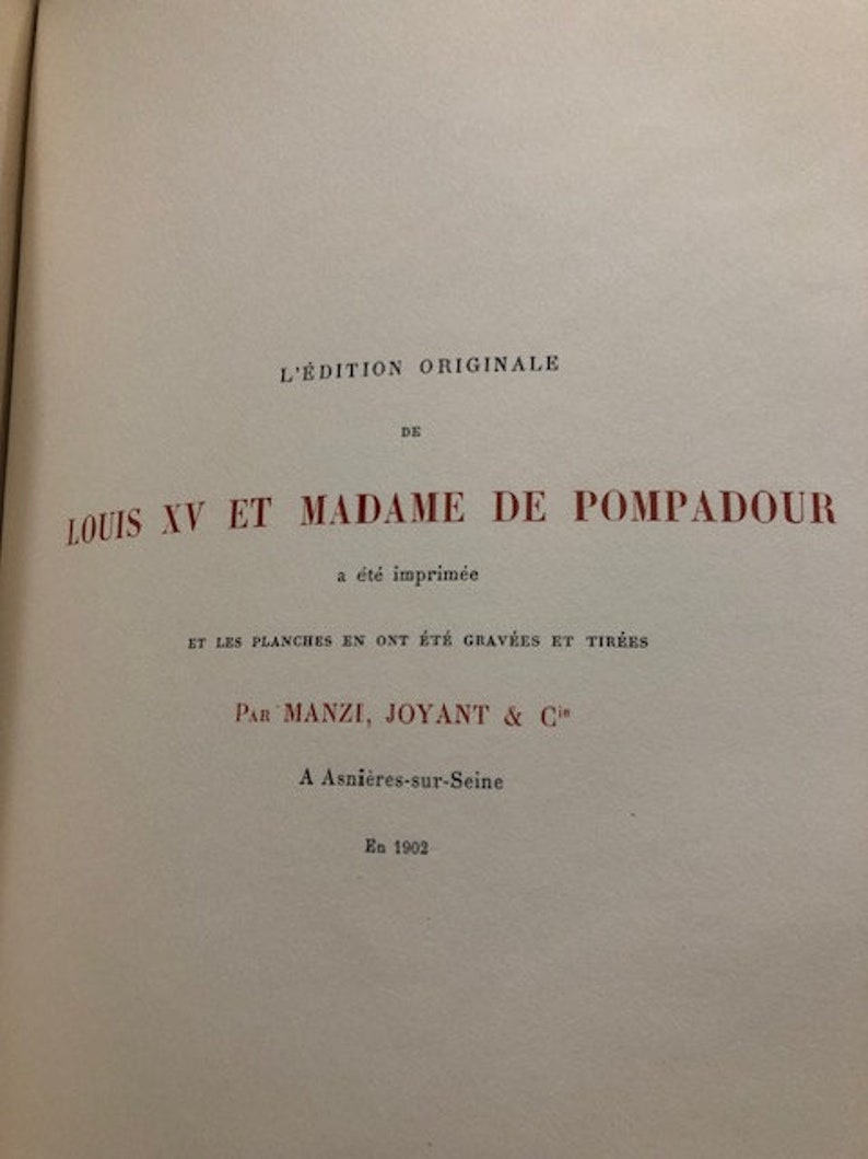 Limited Edition. Louis XV and Madame De Pompadour. 1903. 685/800 ...