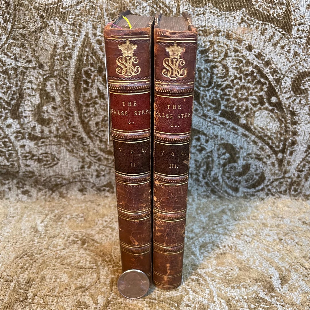 The False Step. and the Sisters. in Three Volumes (2 of 3, Lacking Vol ...