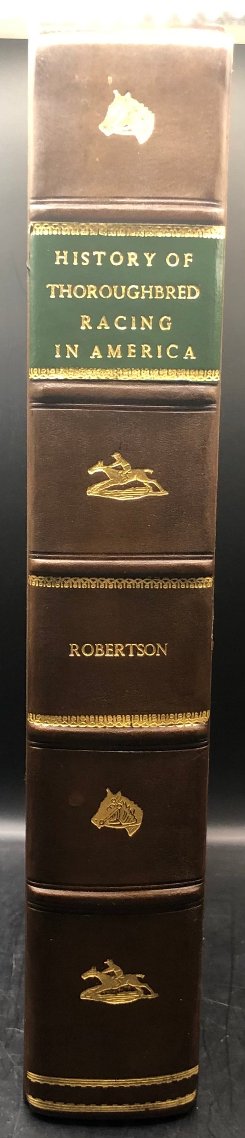 Horse Racing. History of Thoroughbred Racing in America. First Edition ...