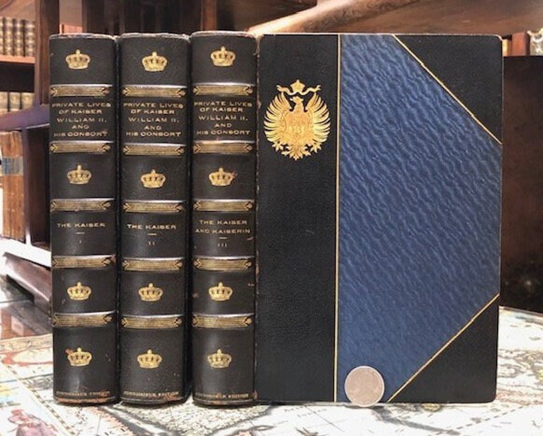 Kaiser William II Private Lives of Kaiser William II and His Consort, Secret History of Court of ...