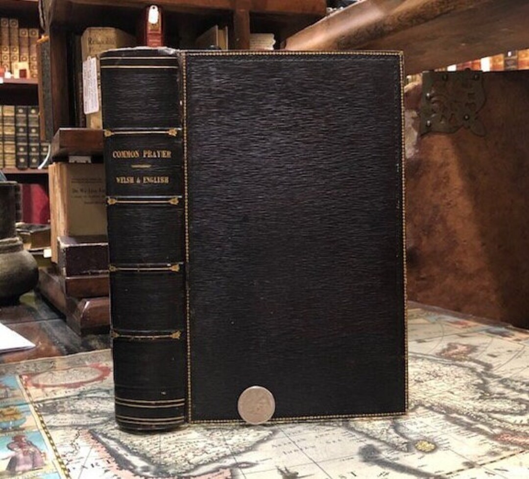 Welsh and English, Book of Common Prayer, the Sacraments, Other Rites ...