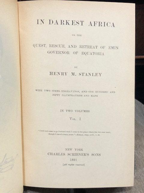 In Darkest Africa or the Quest, Rescue, and Retreat of Emin Governor of ...