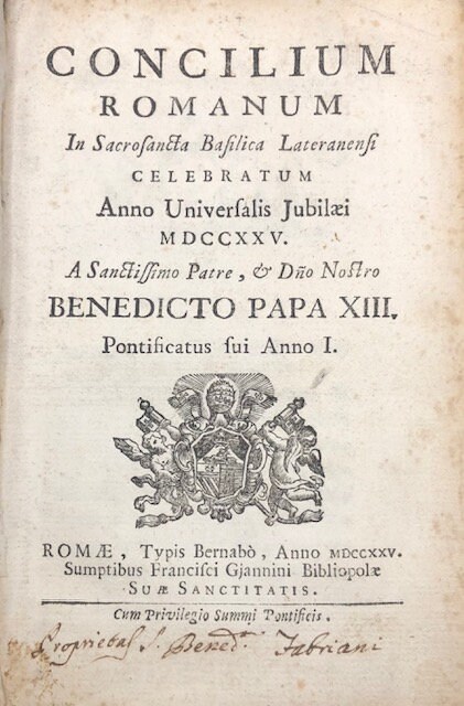 1725. Catholic. Roman Council Celebrated in the Sacred Lateran Basilica ...