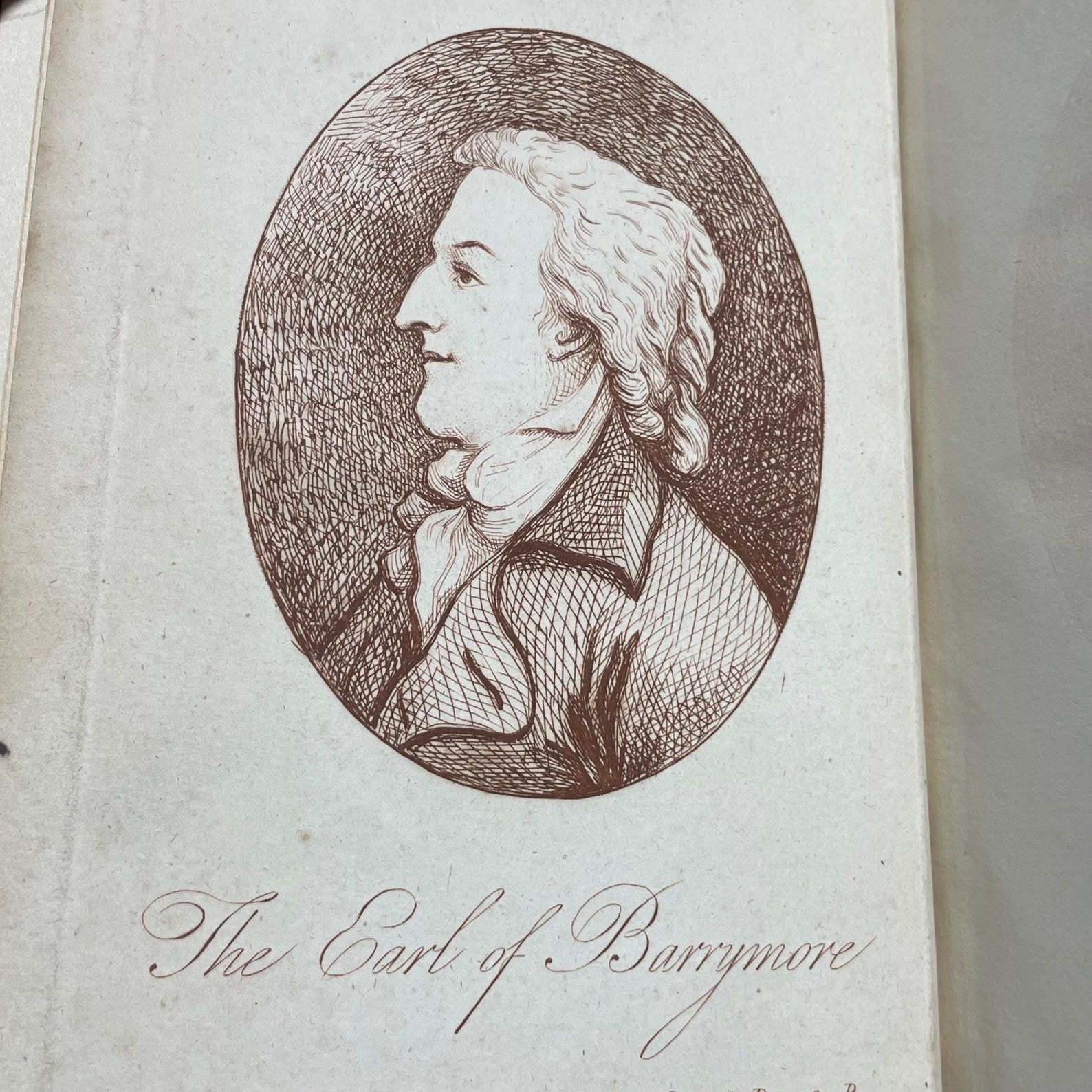 The Life of the Late Earl of Barrymore Including A History of the ...