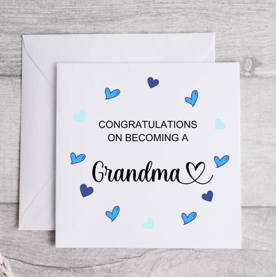Congratulations on Becoming A Grandma Card. New Grandma Baby ...