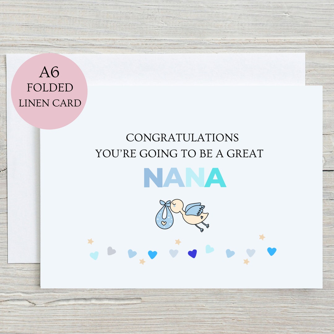 Congratulations You're Going to Be A Great Nana Card. Baby Announcement ...