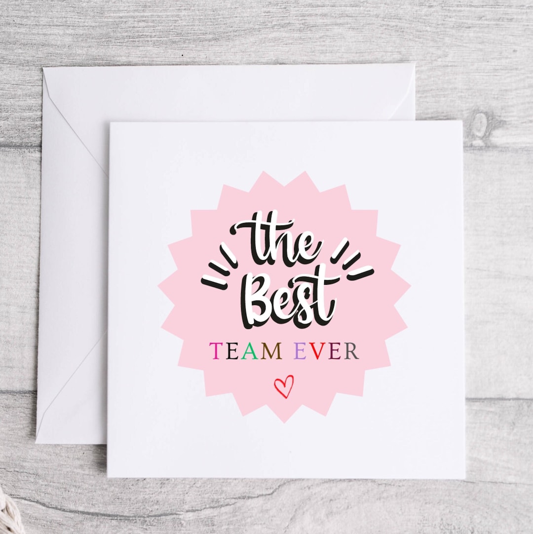 The Best Team Ever Card. Appreciation Card for Employees. - Etsy