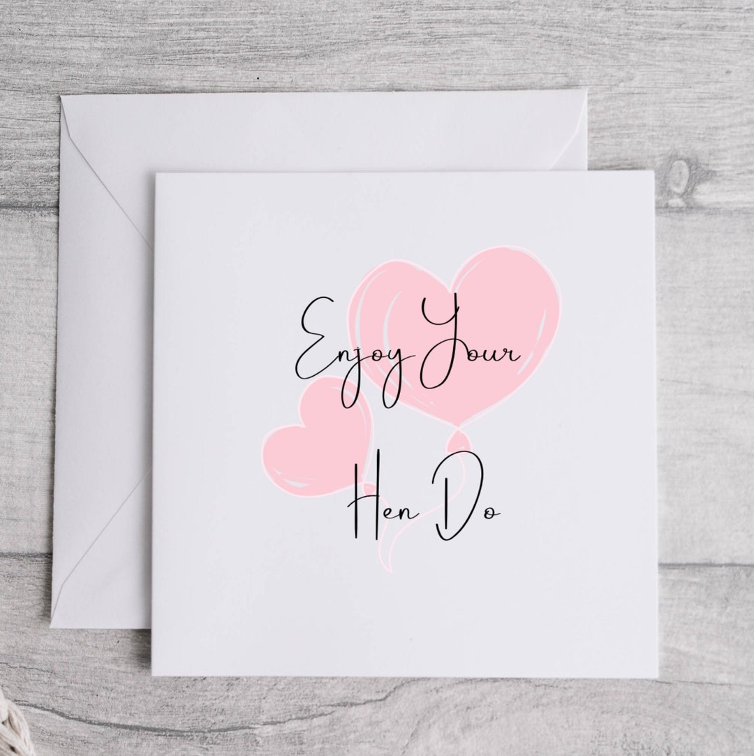 Enjoy Your Hen Do Card. Bridal Shower. New Party Card. Bride - Etsy