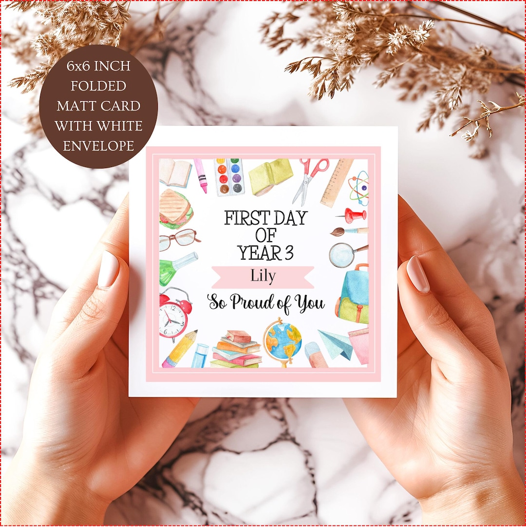 First Day of Year 3 Card. Attending New Term School. Back to School ...