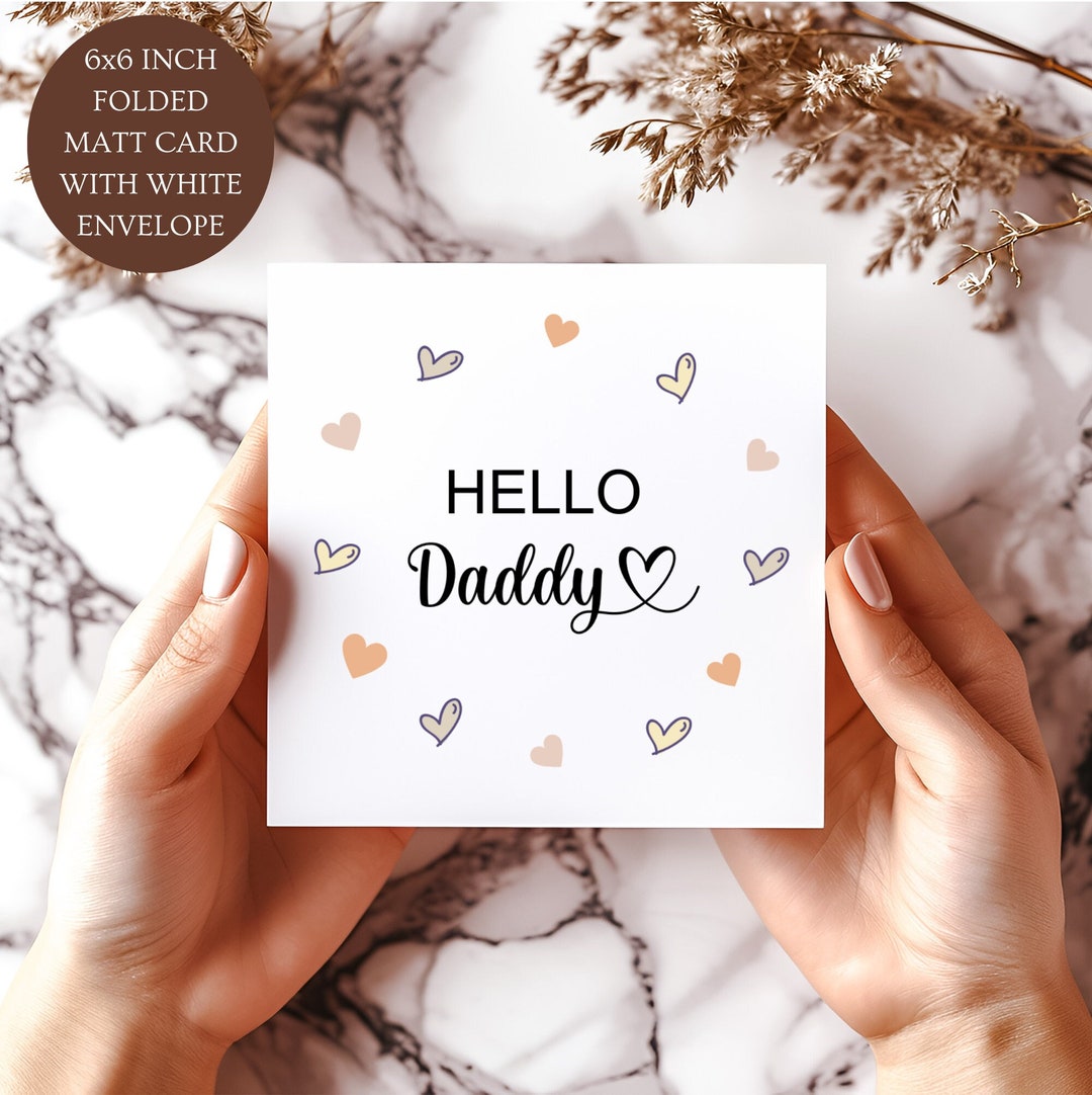 Hello Daddy Card. New Daddy Baby Reveal Hello Dad. Neutral Hearts Card ...