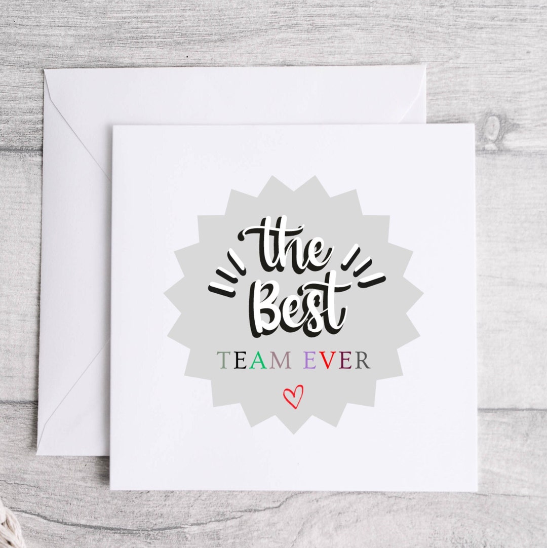 The Best Team Ever Card. Appreciation Card for Employees. - Etsy