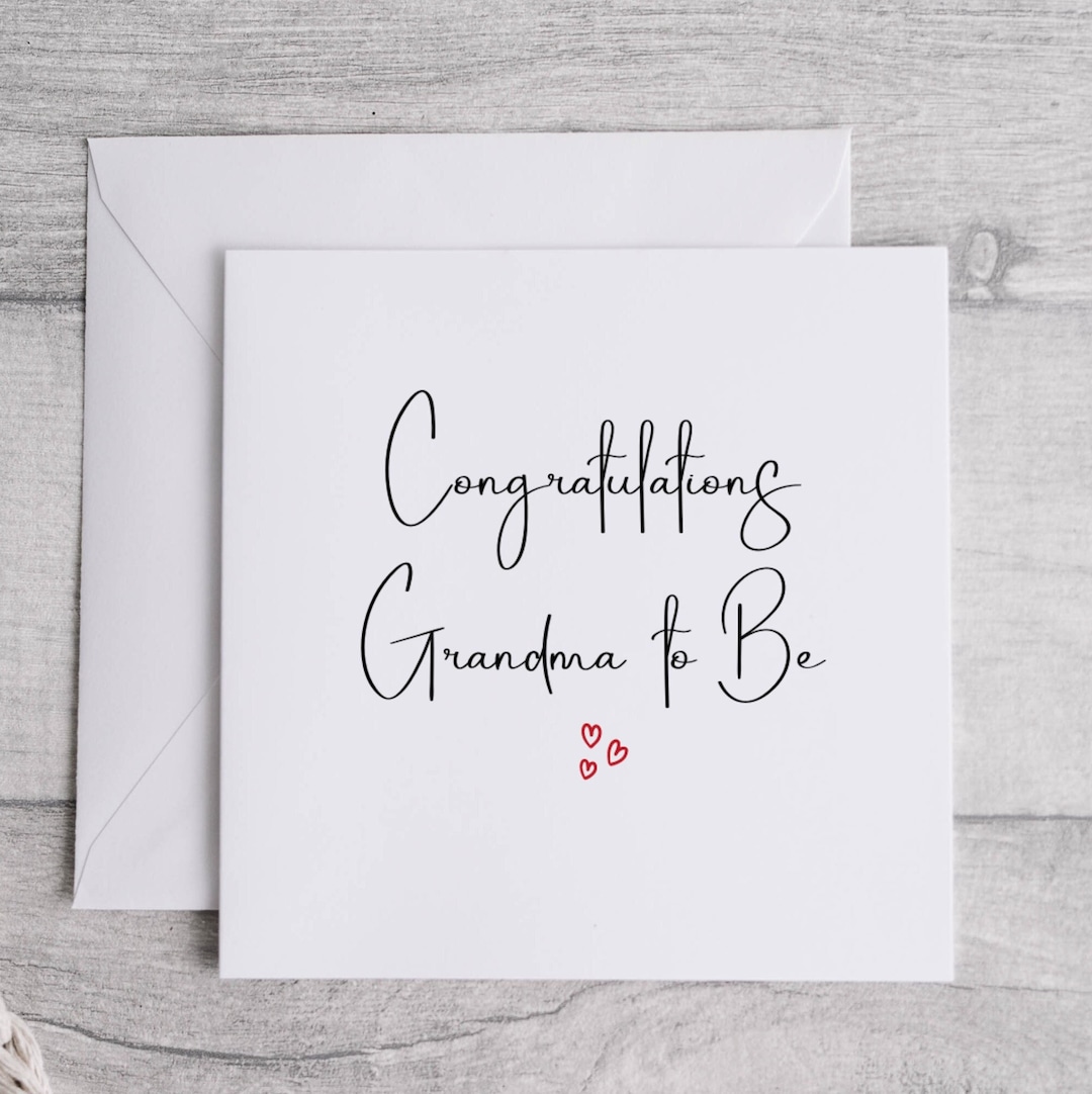 Congratulations Grandma to Be Card. Congratulations on Becoming a New ...