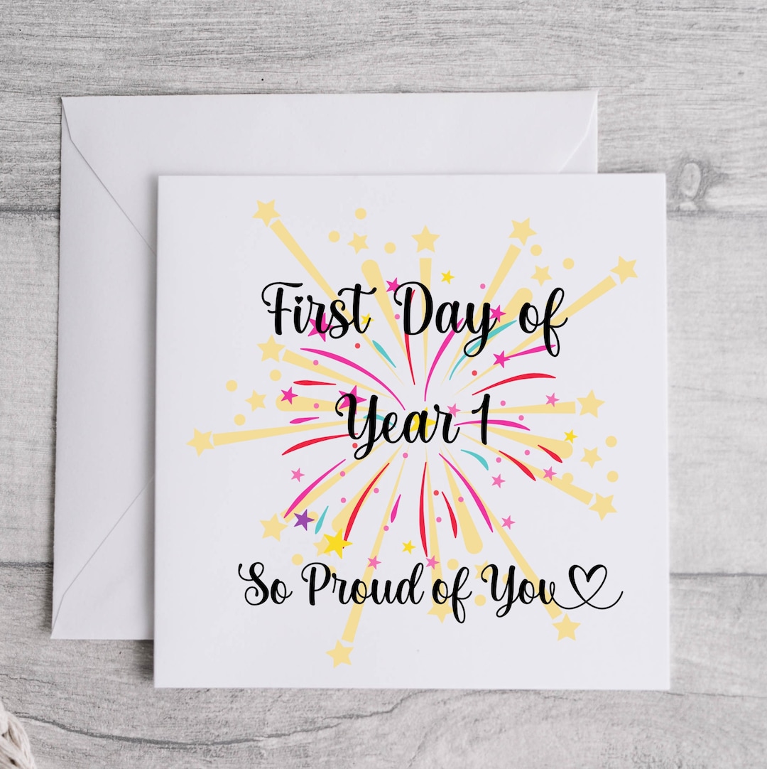 First Day of Year 1 Card. Attending New College School. Back to School ...