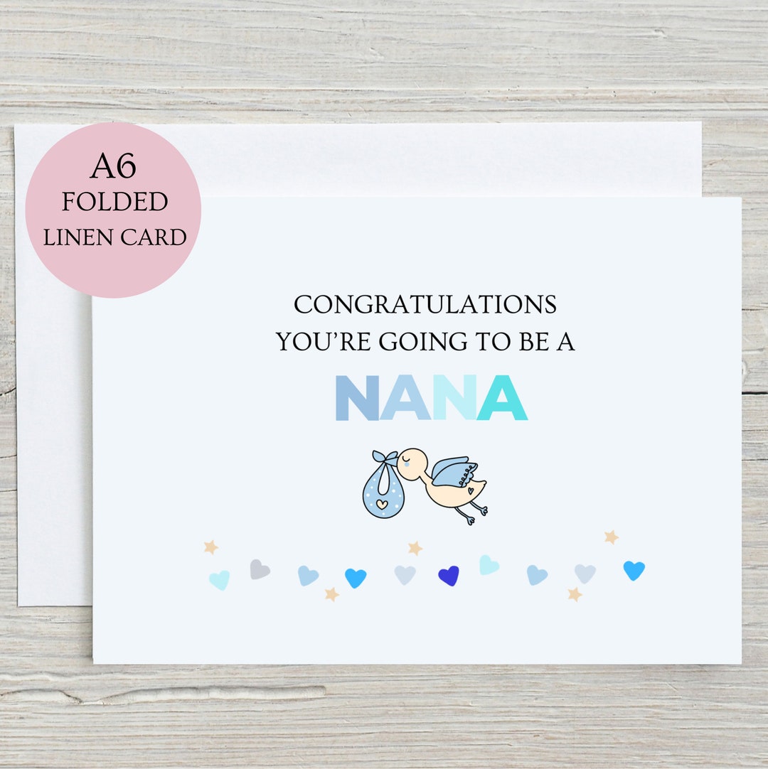 Congratulations You're Going to Be A Nana Card. Baby Announcement for ...