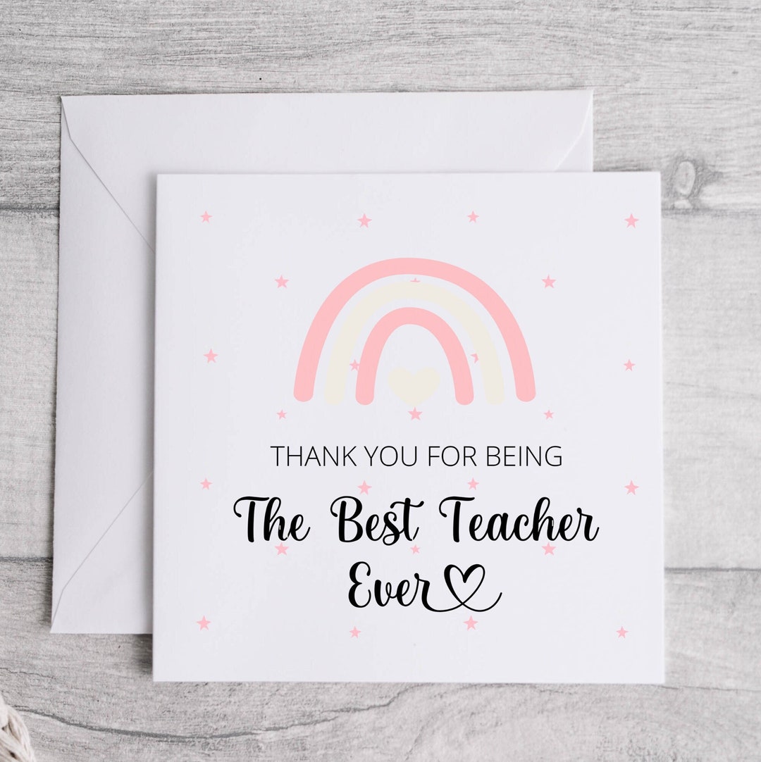 Thank You for Being the Best Teacher Ever Card, Thank You Teacher ...
