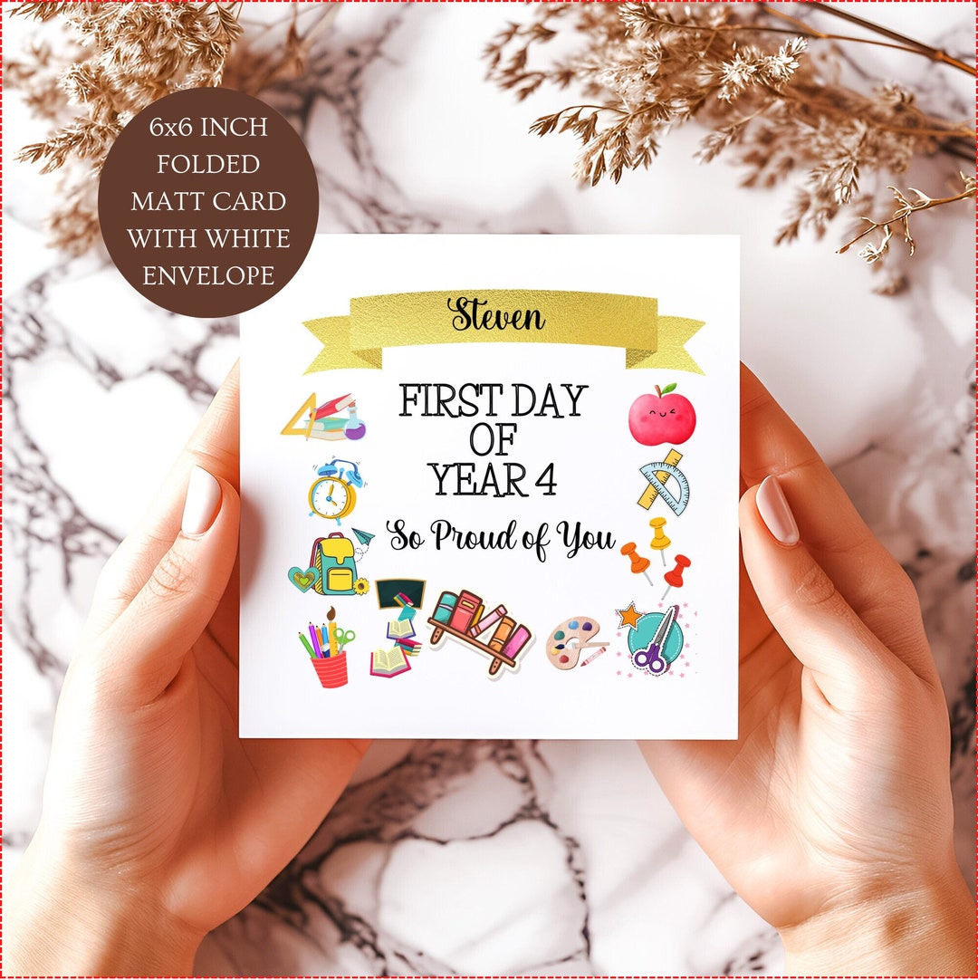 First Day of Year 4 Card. Attending New College School. Back to School ...