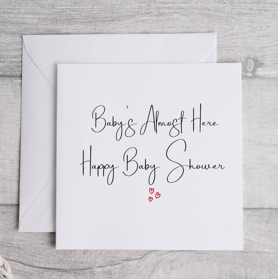 Baby's Almost Here Happy Baby Shower Card. Mummy to Be Baby Girl Shower ...