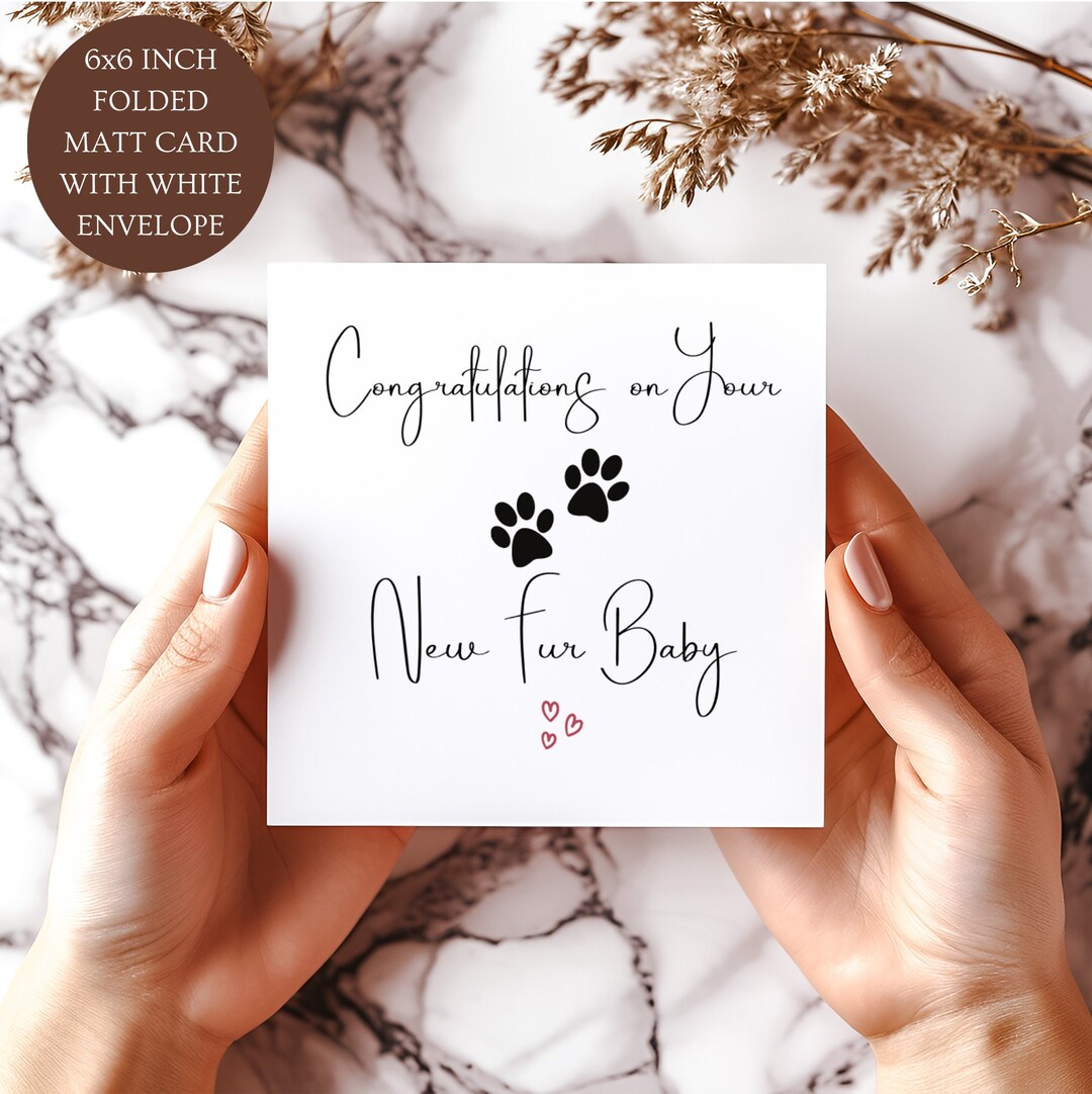 Congratulations on Your New Fur Baby Pet Paw Card. - Etsy