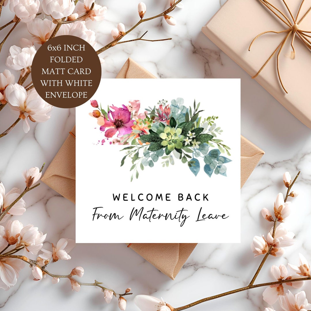 Welcome Back From Maternity Leave Card. Maternity Floral Card. - Etsy