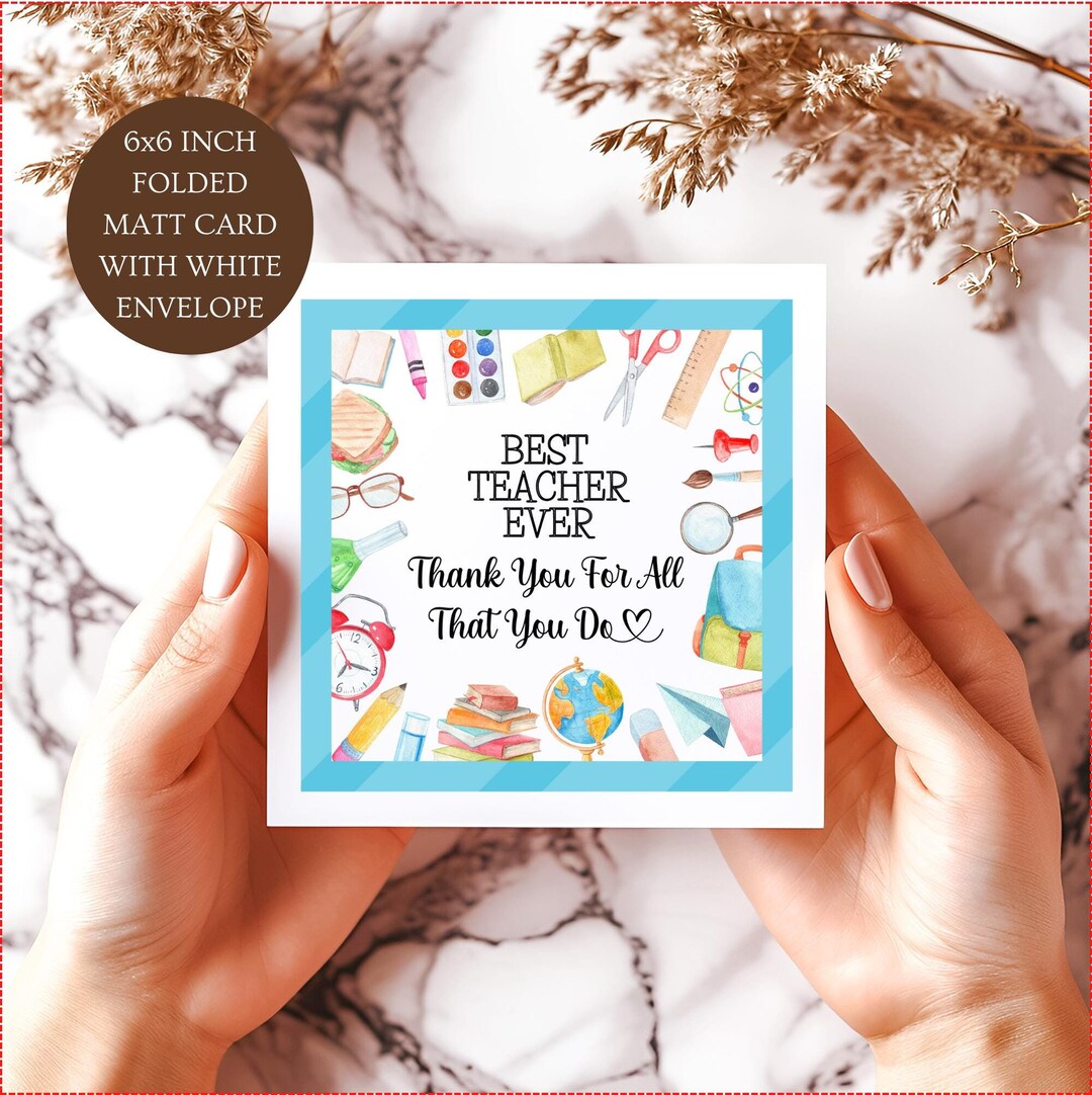 Best Teacher Ever Thank You for All That You Do Card. End of Term ...