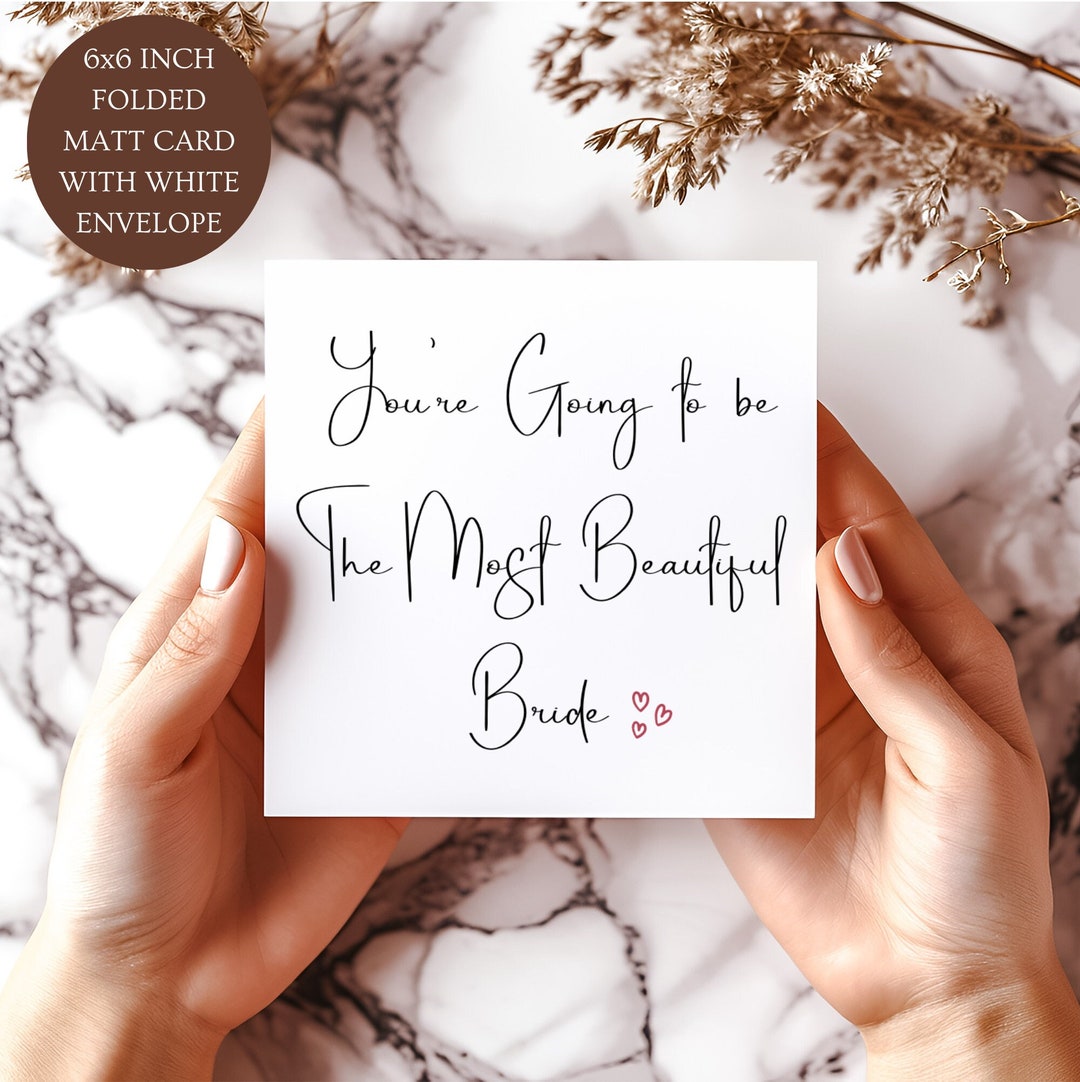 You Are Going to Be the Most Beautiful Bride Red Heart Card. New Party ...