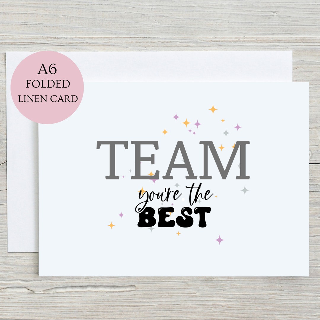 Team You Are the Best Card With Envelopes. Folded A6 Card. Appreciation ...