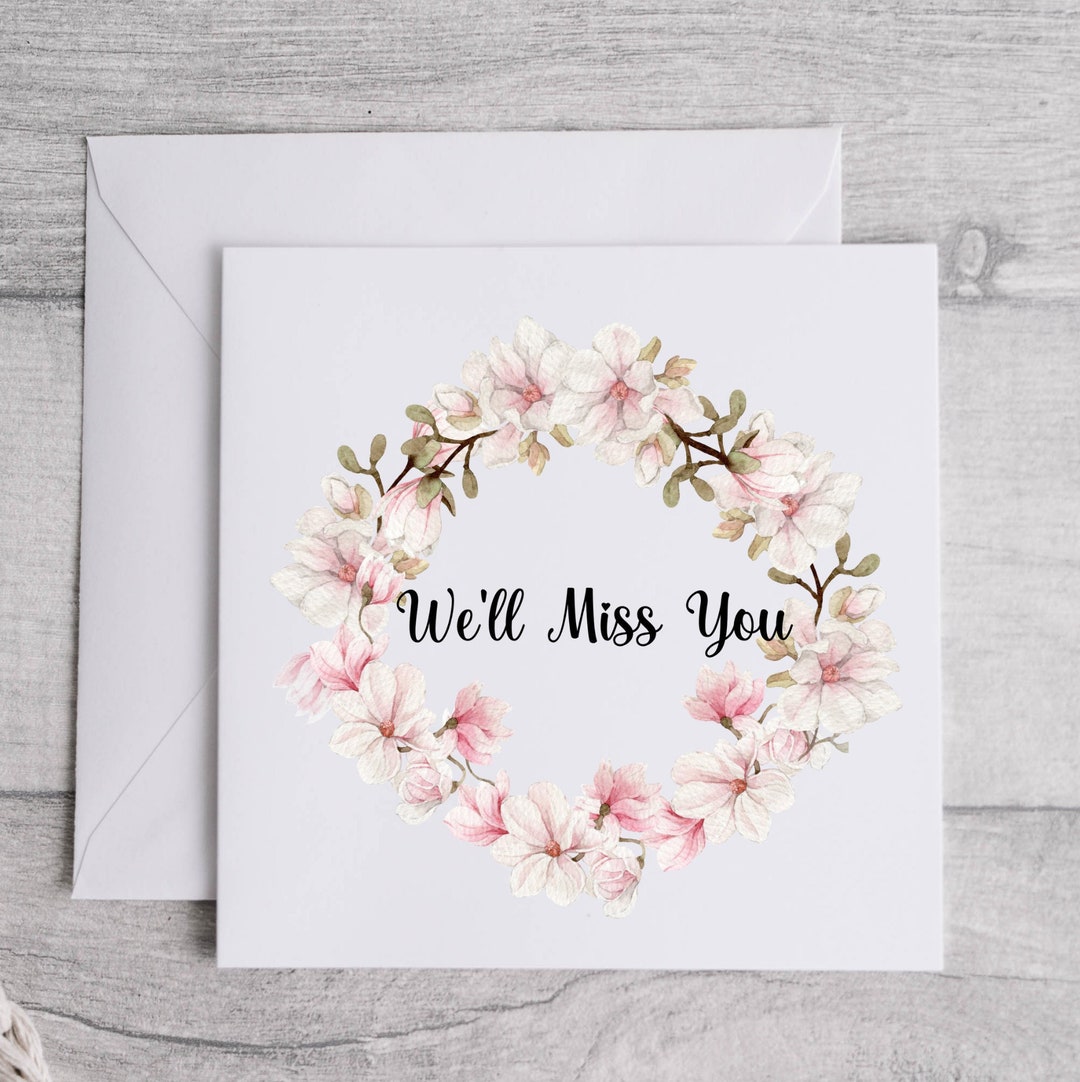 We Will Miss You Card. Farewell Card. Leaving Card. Sorry You Are ...