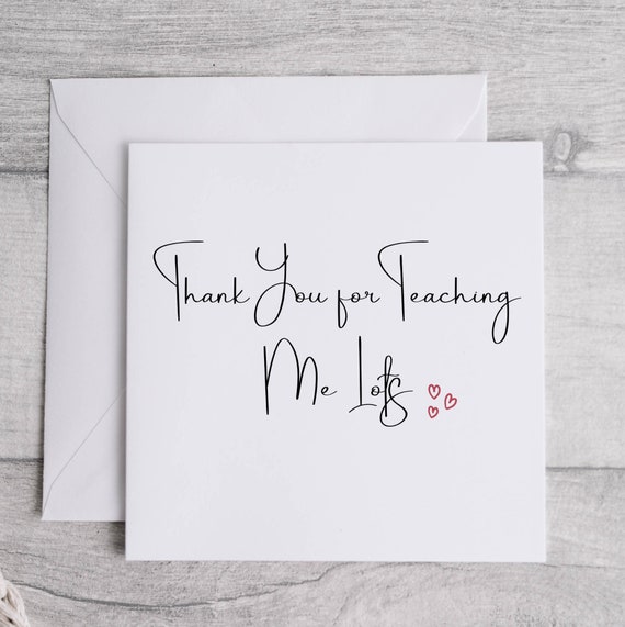 Thank You Teaching Me Lots Card. Appreciation Card for - Etsy