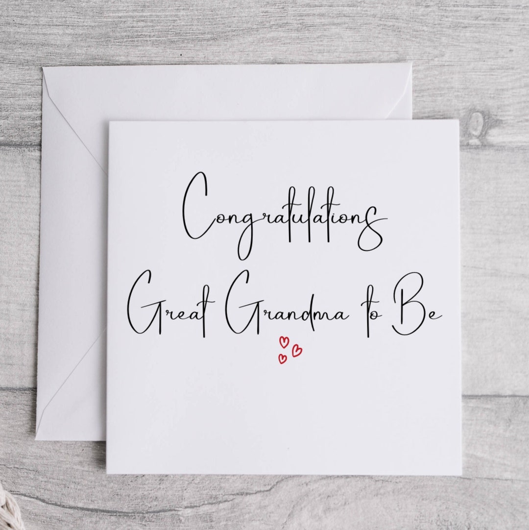 Congratulations Great Grandma to Be Card. New Great Grandma Newborn ...