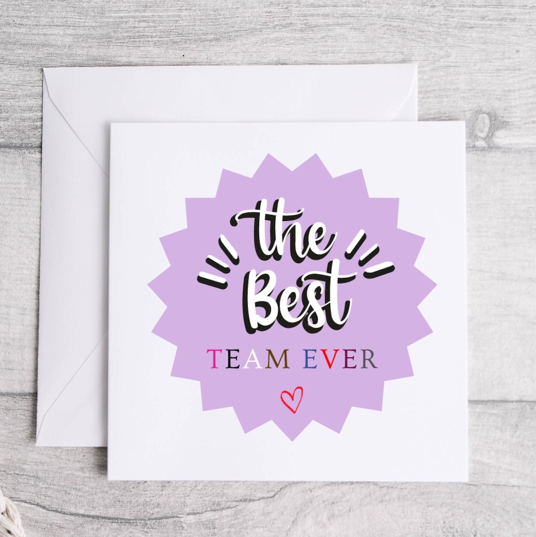 The Best Team Ever Card. Appreciation Card for Employees. - Etsy