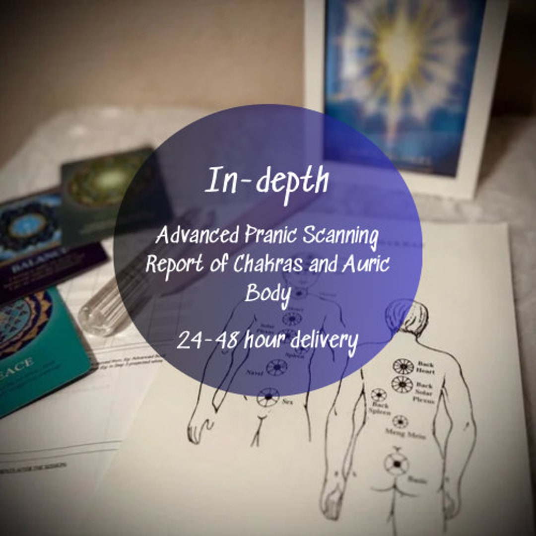Advance Chakra and Aura Body Scan Report - Etsy