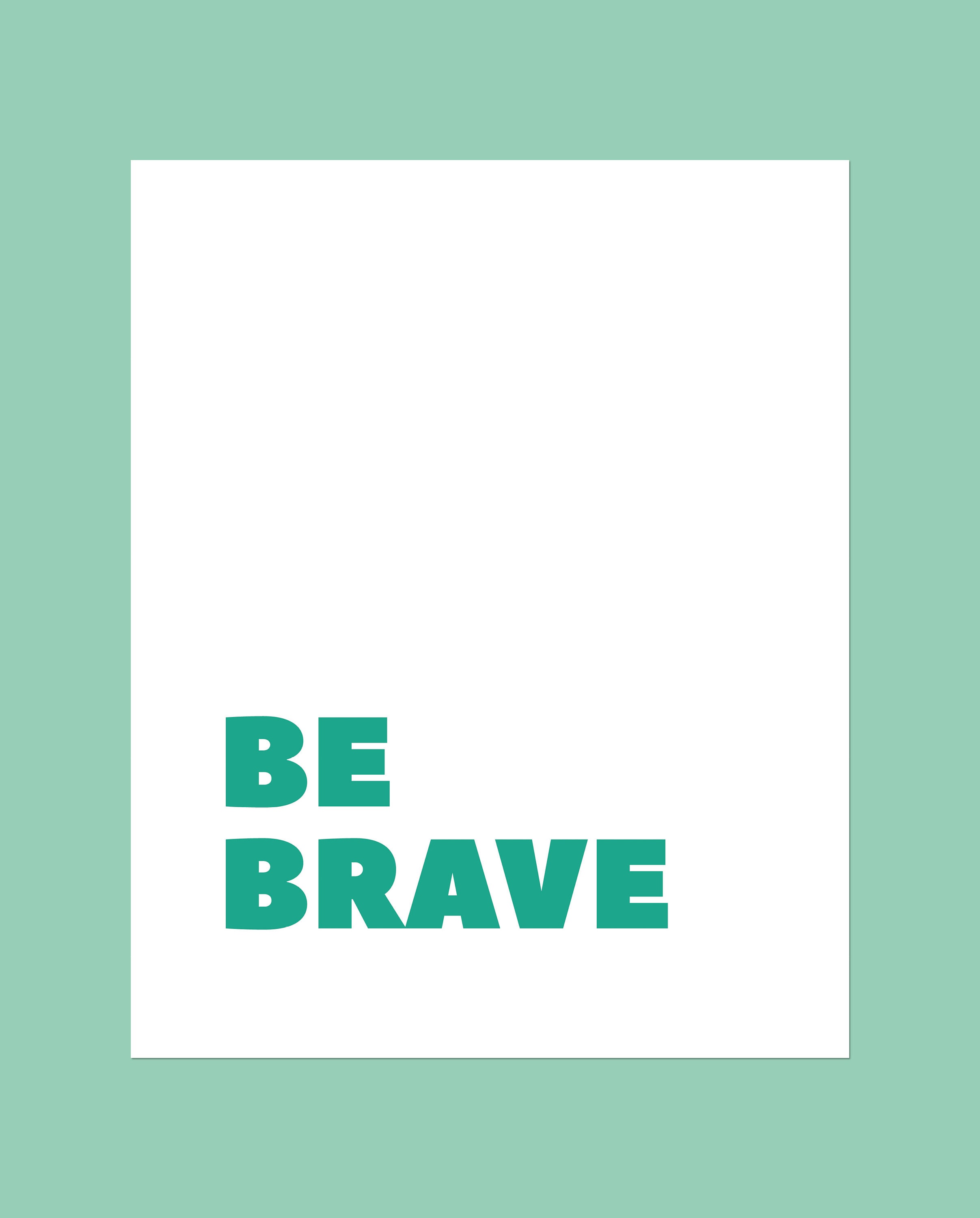 Be brave Printable Playroom Art Colorful Nursery Art | Etsy
