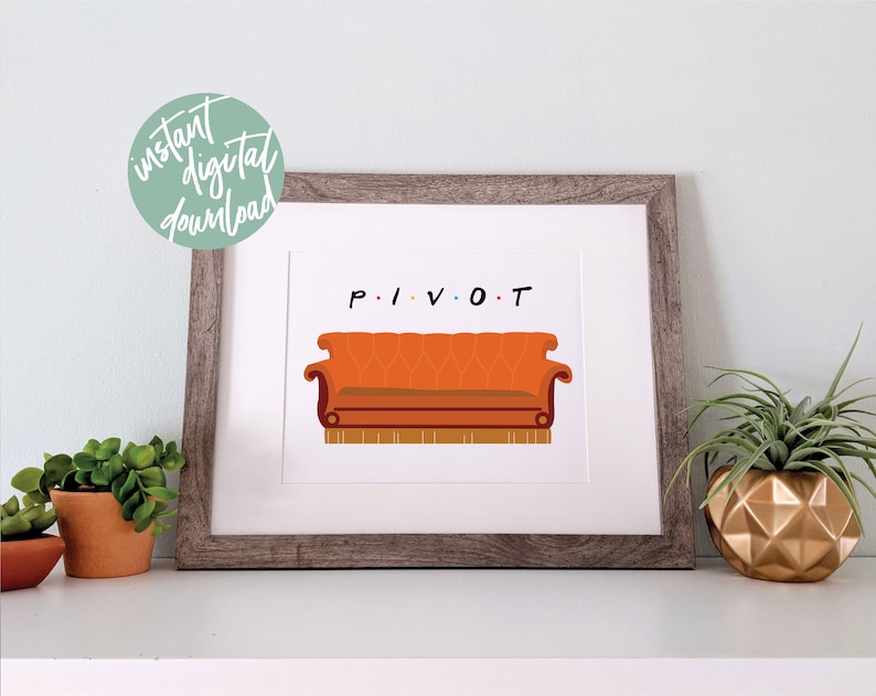 Pivot Friends TV Print Ross Gellar Pivot Poster Friends TV - Etsy