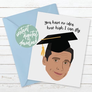 Michael Scott College Graduation Printable Card, You Have No Idea How ...