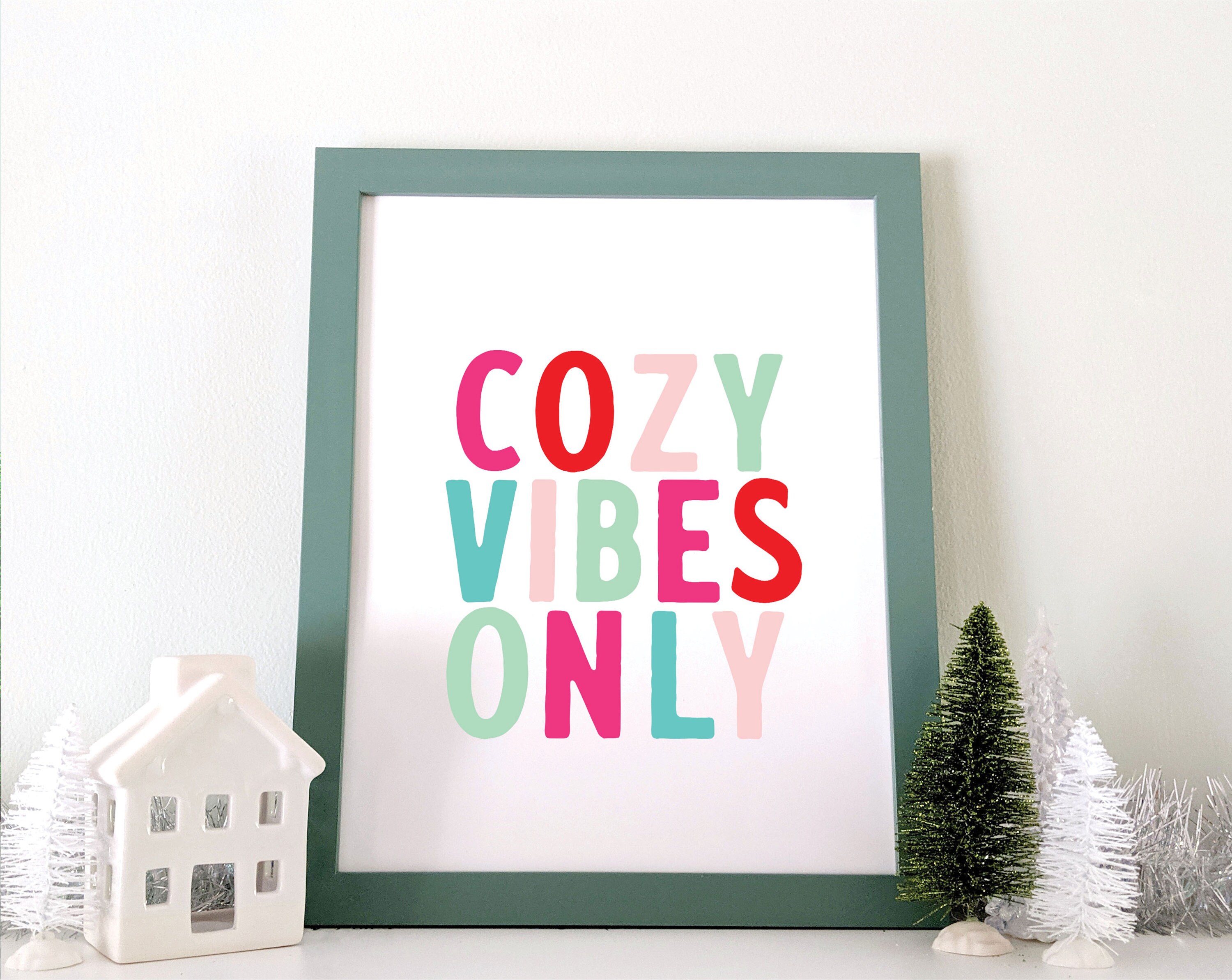 Cozy Vibes Only Sign Christmas Wall Art Print Colorful - Etsy