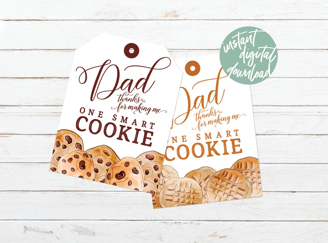 Father's Day One Smart Cookie Printable Gift Tags, Cookie Gift Tag for ...