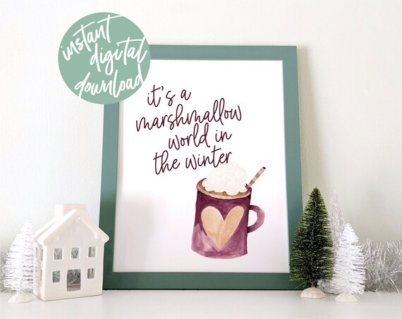 It's a Marshmallow World Printable Sign Christmas Wall | Etsy