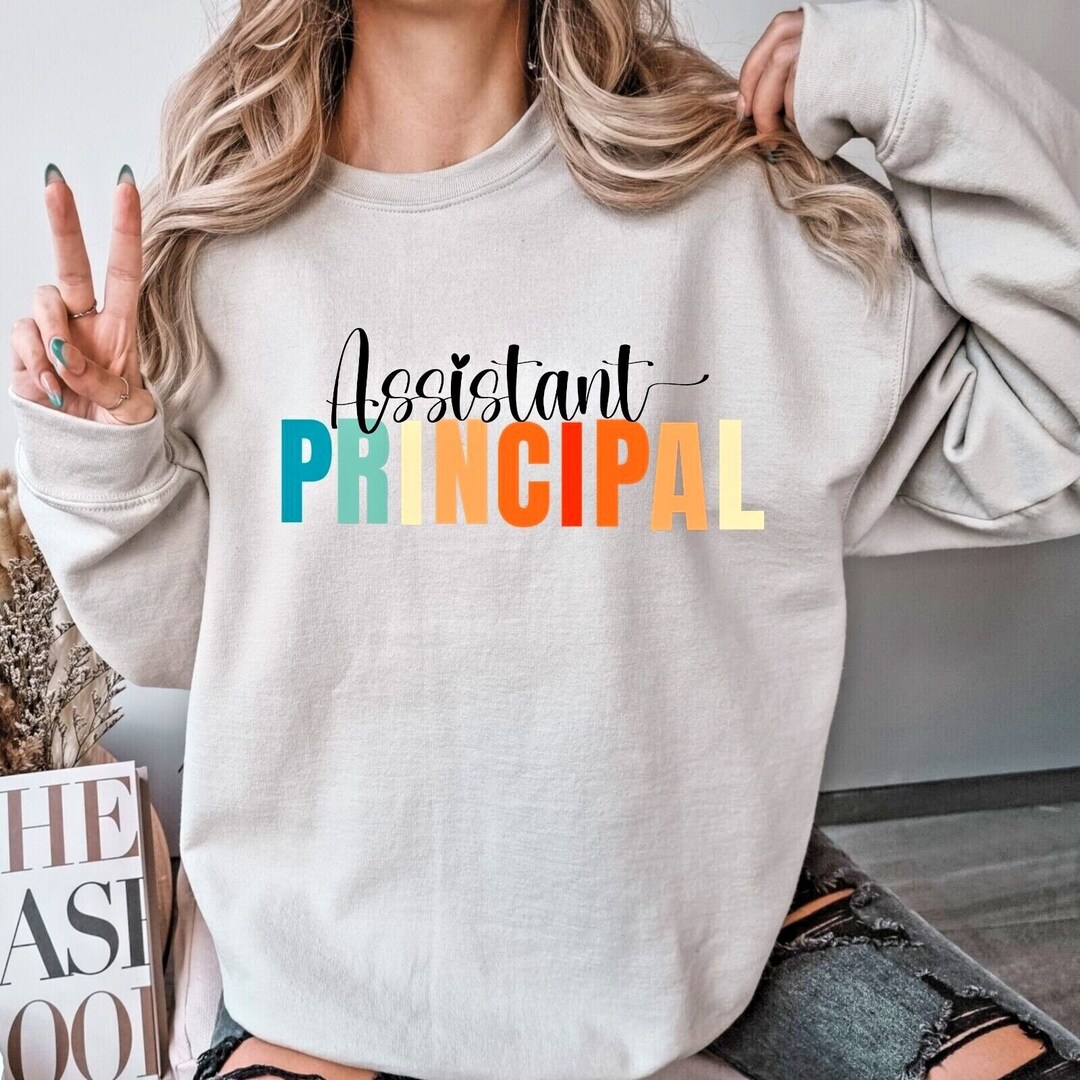 Assistant Principal Sweatshirt AP School Sweater Gift Size - Etsy