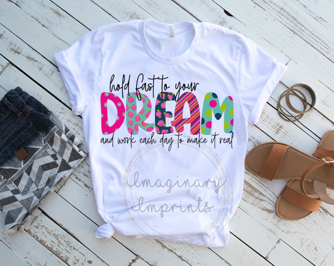 Dream Sublimation Design - Sublimation Design - Sublimation - DTG ...