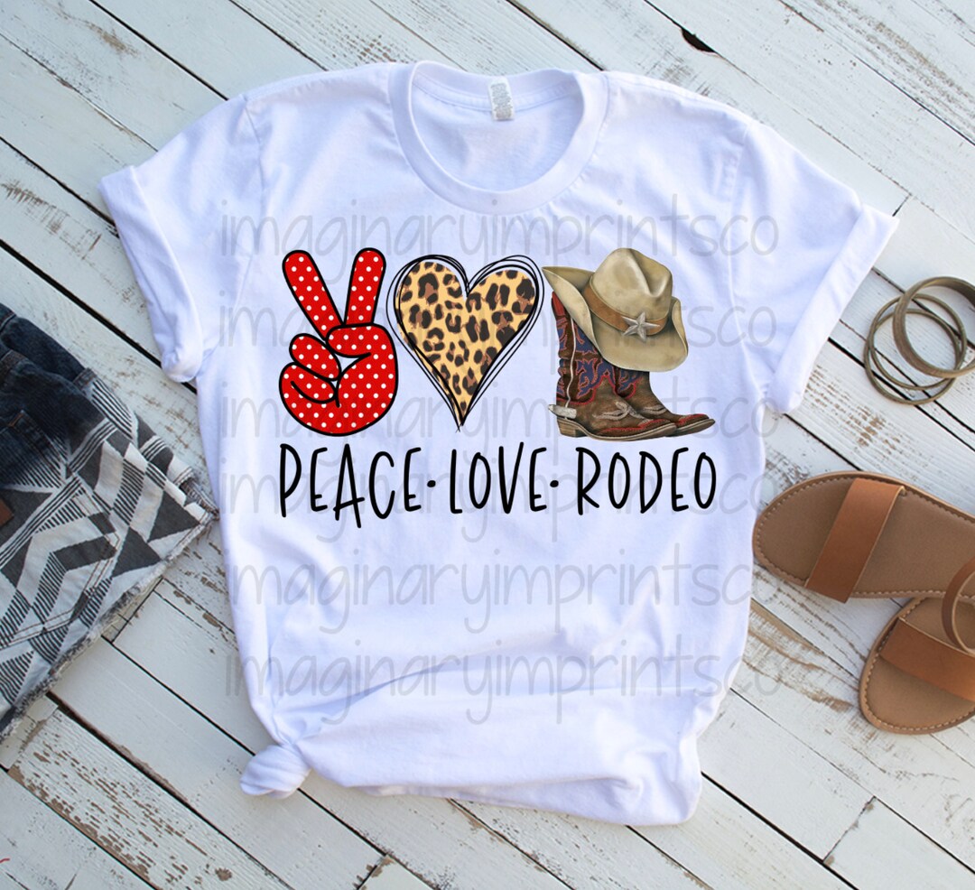 Peace Love Rodeo Png - Sublimation Design - Digital Design - DTG ...