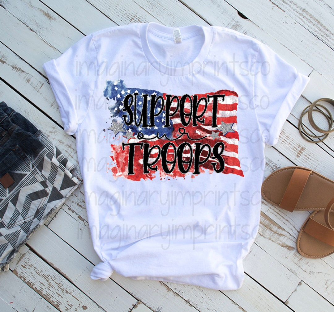 Support Our Troops Sublimation Design - Military Design- DTG Printing ...
