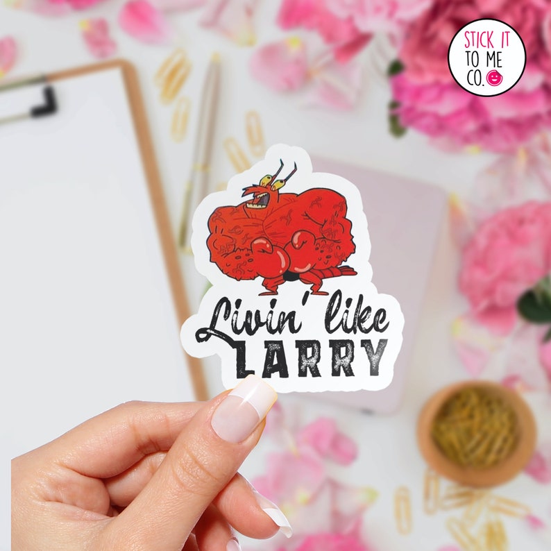Livin' Like Larry Meme Vinyl Sticker Spongebob | Etsy