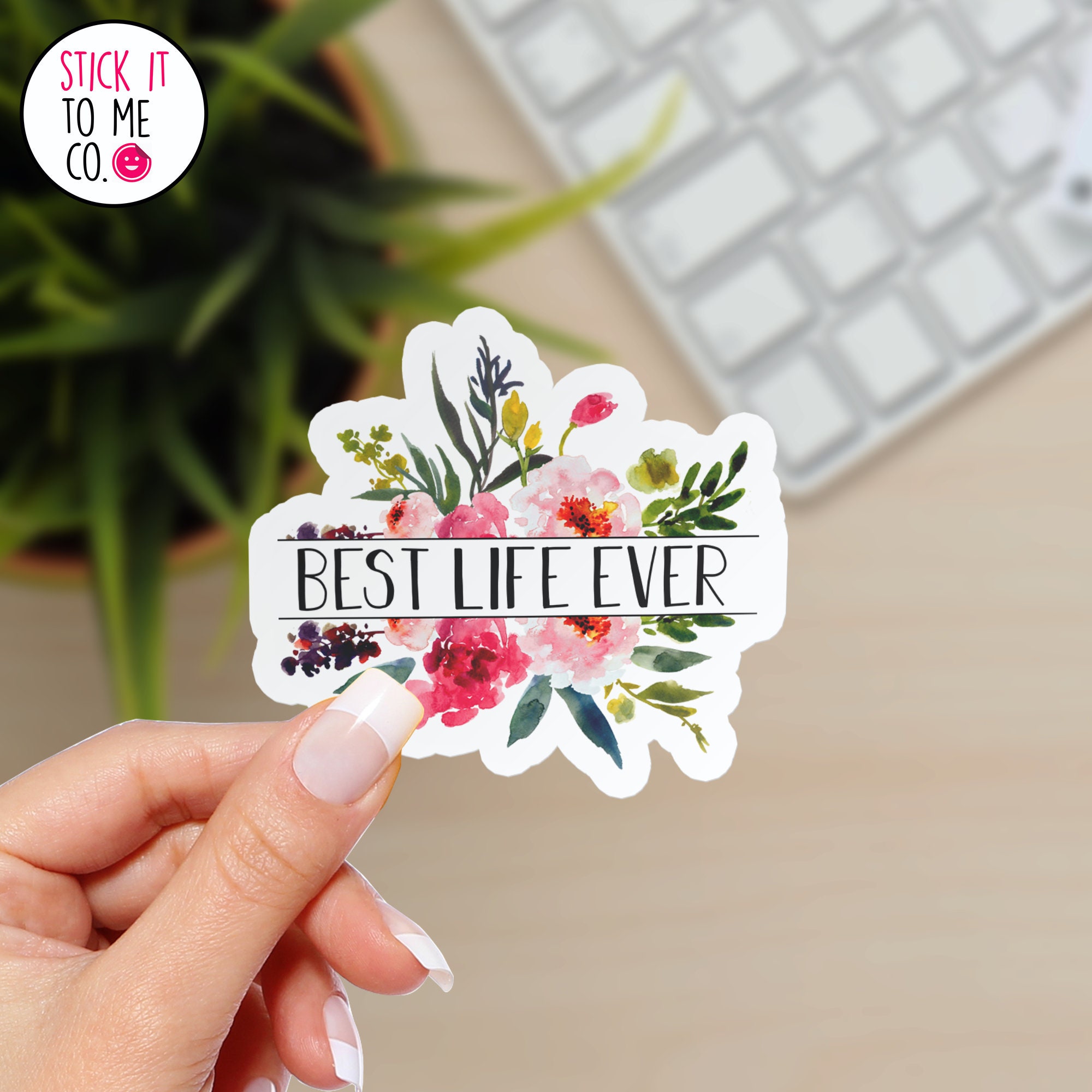 Floral Best Life Ever Vinyl Decal Cute Stickers Motivational | Etsy