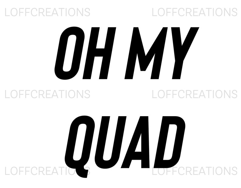 Oh My Quad SVG PNG PDF, Mental Health Svg, Motivational Svg, Funny ...