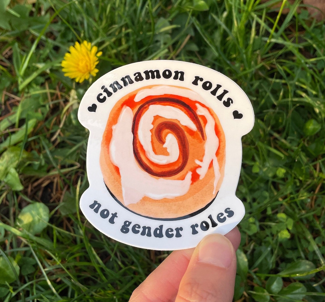 Cinnamon Rolls Not Gender Roles Sticker - Etsy