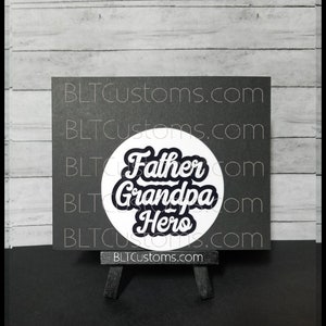 Father Grandpa Hero, Grandpa Sticker, Decal, Sticker, Glossy Sticker ...