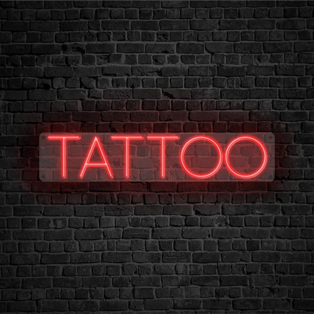Tattoo LED Neon Sign - for Your Studio / Man-cave Sign / Wall Art Decor ...